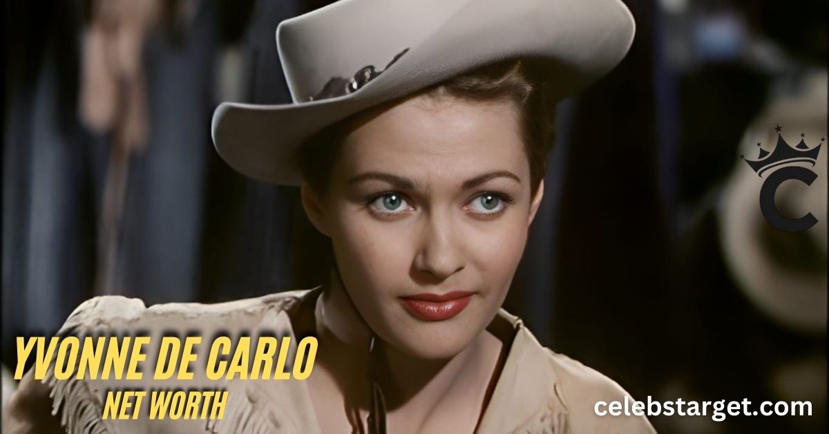 Yvonne De Carlo Net Worth: A Look at Her Hollywood Fortune - Celebs Target